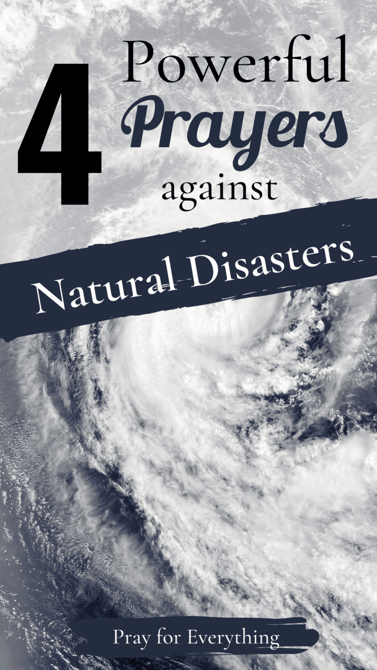 5 Powerful Prayers for Protection Against Natural Disasters