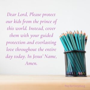 10 Powerful Prayers for Teachers