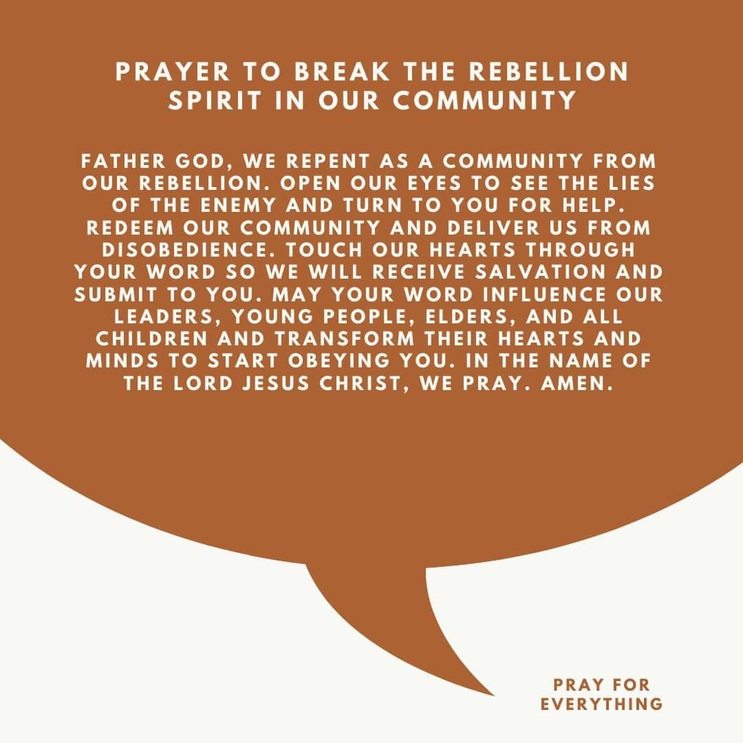 10 Powerful Prayers to Break the Spirit of Rebellion